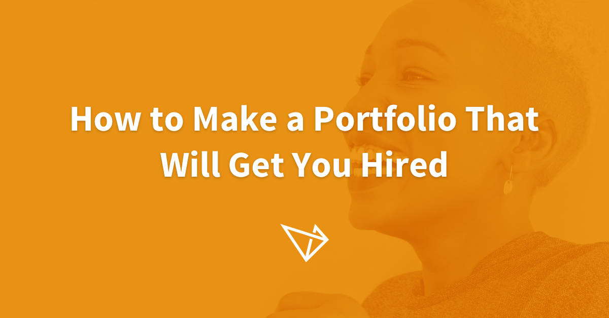 How to Make a Portfolio That Gets You Hired in 6 Steps - UXfolio Blog