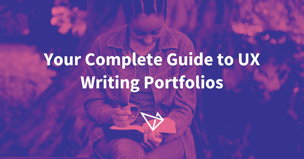 UX Writing Portfolio Examples Tips UXfolio Blog